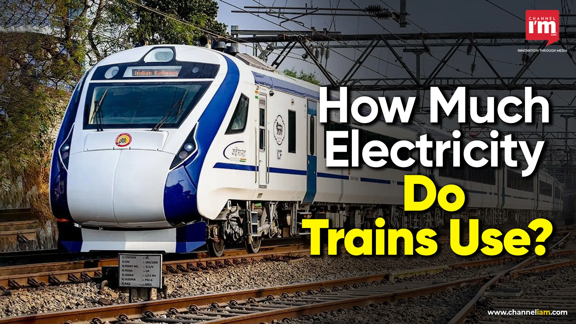 Power Consumption of Indian Railways - Channeliam / Channel I'M English