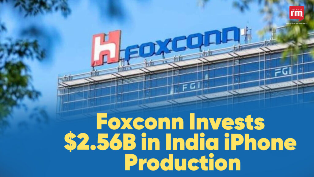 Foxconn’s Devanahalli Plant to Make 100K iPhones - Channeliam / Channel ...