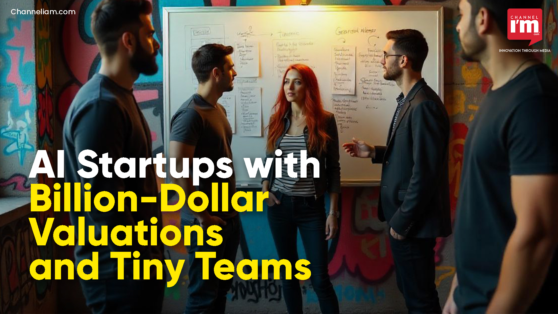 Billion-Dollar Startups with Tiny Teams - Channeliam / Channel I'M English
