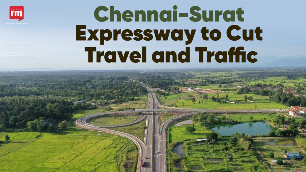8-Lane Expressway to Link Chennai and Surat Faster - Channeliam ...
