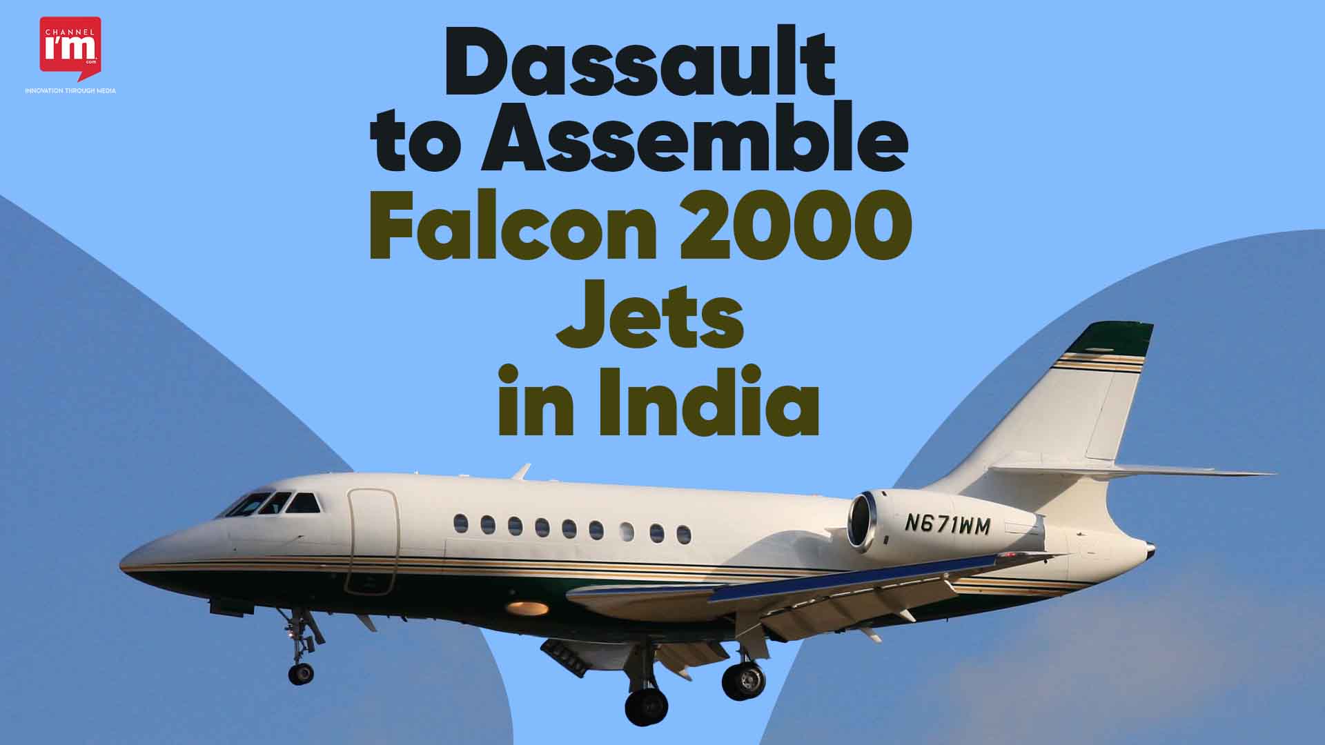 Made-in-India Falcon 2000 Jets by 2028 - Channeliam / Channel I'M English