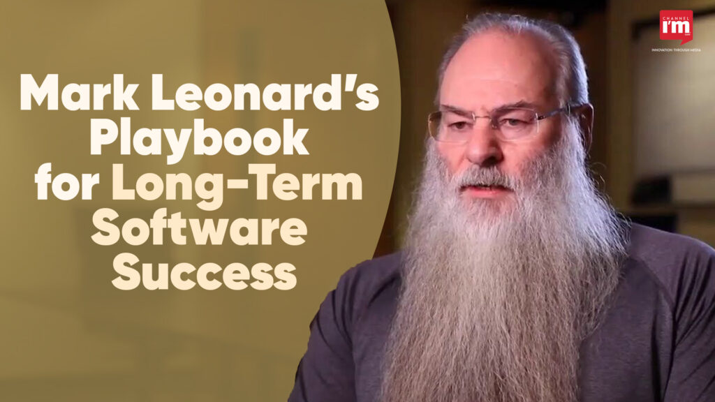 How Mark Leonard Trusts Founders to Drive Growth - Channeliam / Channel ...