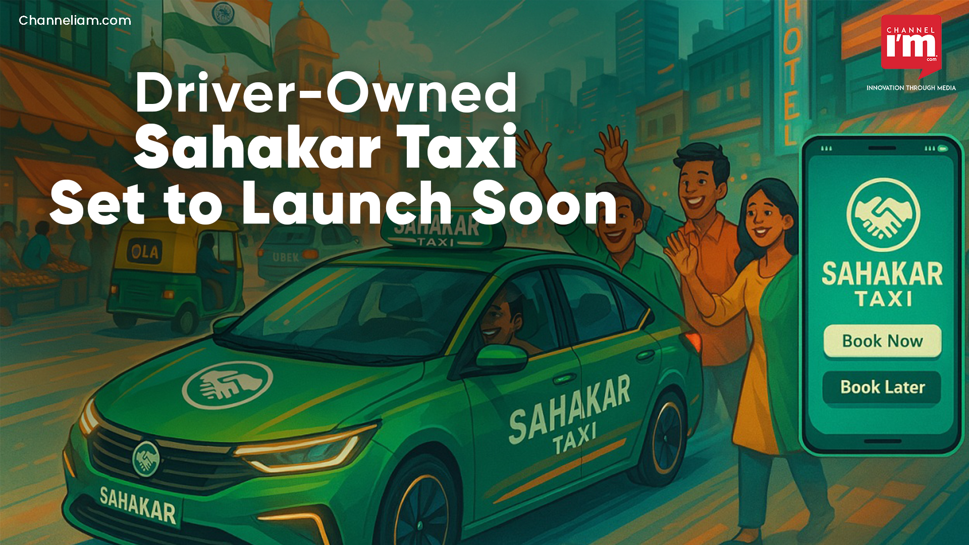 Cooperative Taxi Model to Rival Ola and Uber - Channeliam / Channel I'M ...