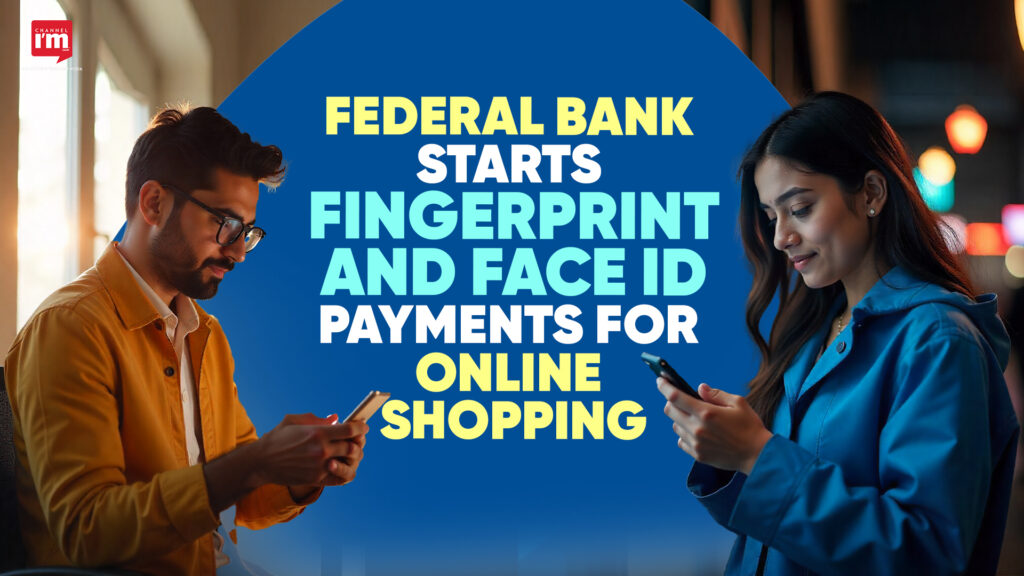 Federal Bank Launches Biometric Payments for E-commerce