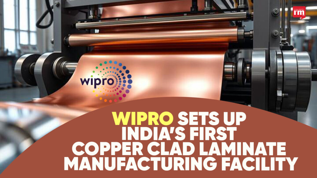 Wipro Launches India's First Copper-Clad Laminate Plant