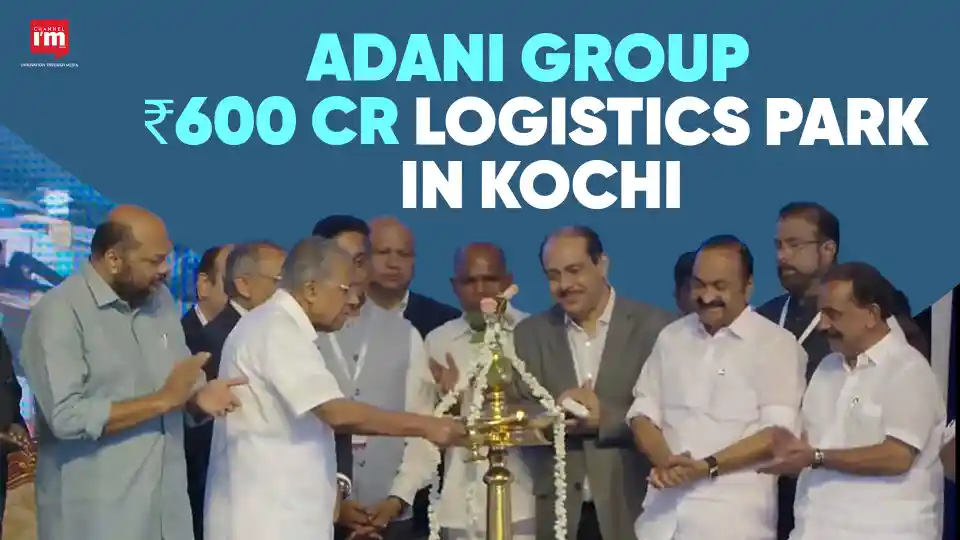 Adani Logistics Park Inaugurated in Kochi by CM Vijayan