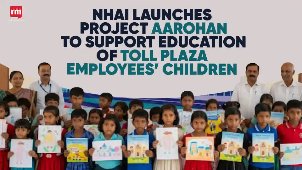 Project Aarohan Scholarship Scheme for Toll Plaza Employees