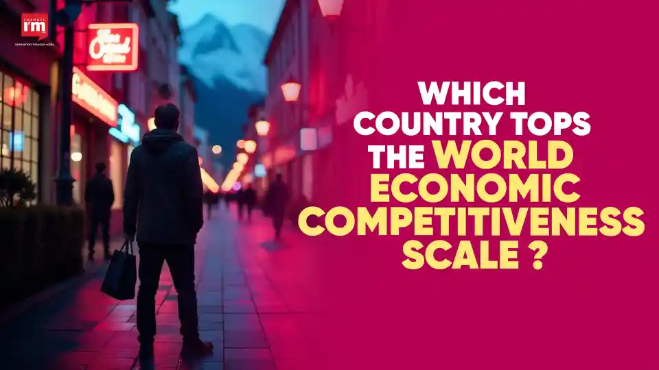 India Falls to 41st in 2025 IMD Global Competitiveness Index