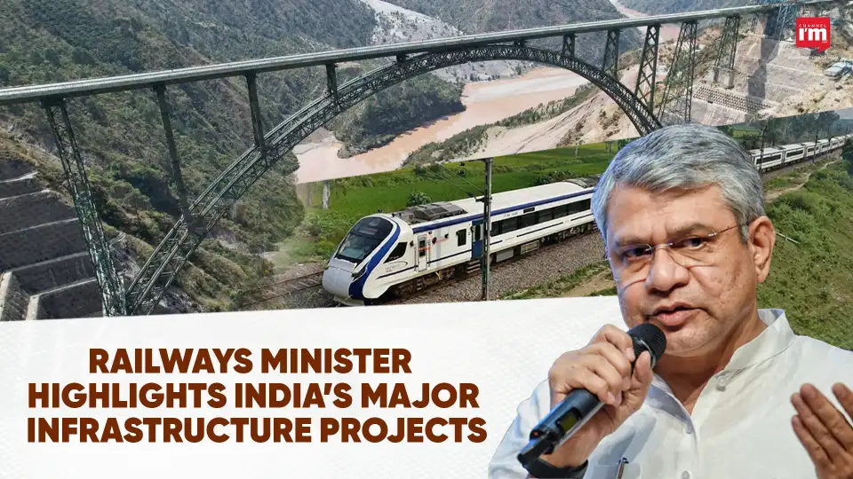 India Showcases Iconic Railway & Infrastructure Marvels