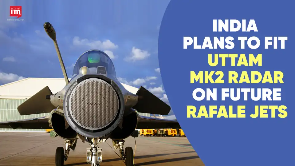 India Plans Uttam Mk2 Radar for Future Rafale Jets