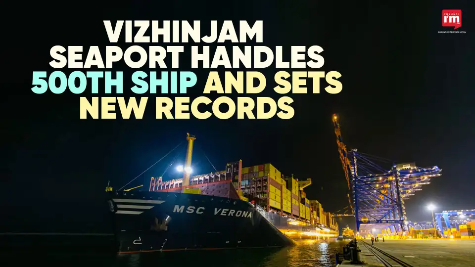 Vizhinjam Port Handles 500th Ship, Sets Draft Record