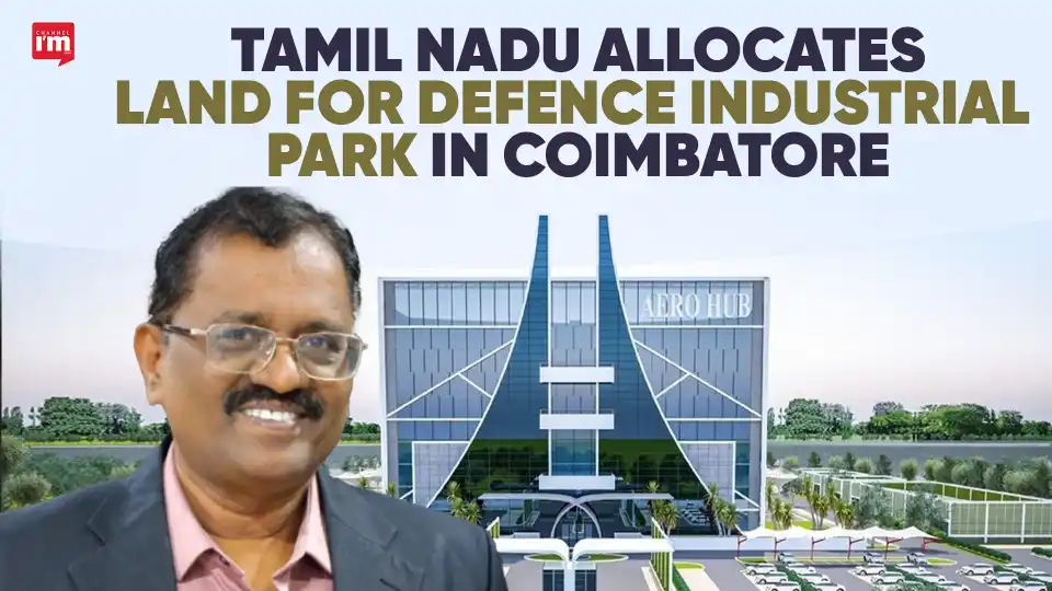 Coimbatore Gets New Defence Industrial Park