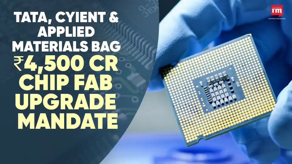 Tata, Cyient, Applied Win Chip Fab Upgrade