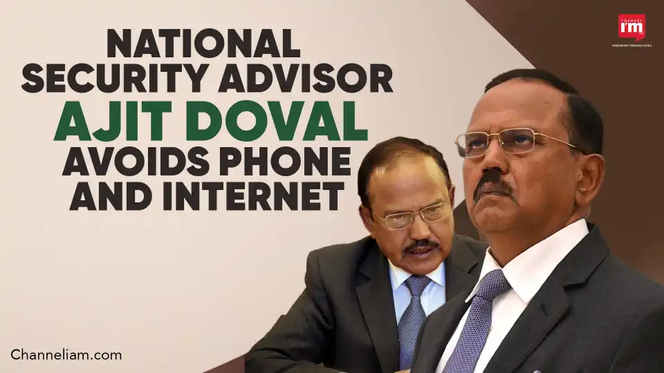 How Ajit Doval Manages Work Without Phone