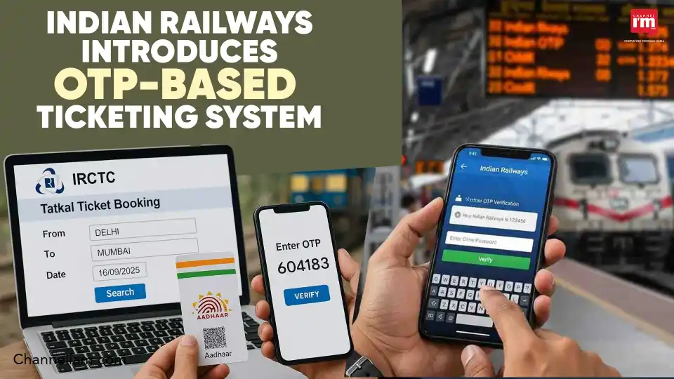 Indian Railways Rolls Out OTP Ticketing
