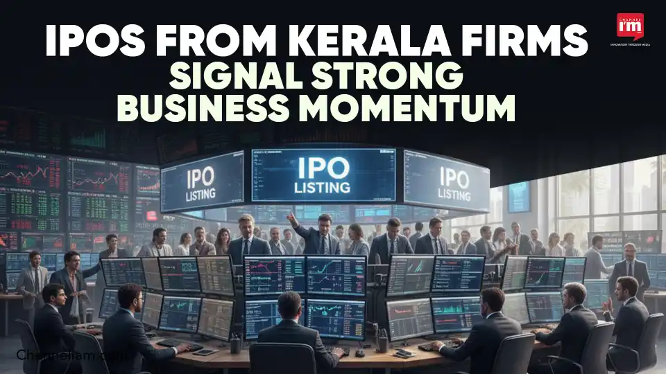 Kerala Companies Eye Capital Markets