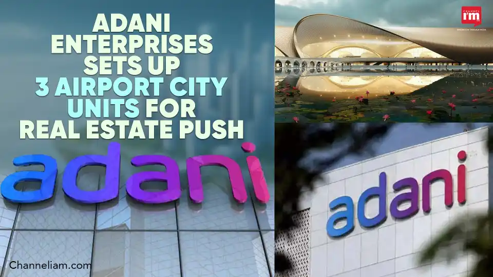 Adani Enterprises sets up 3 airport city units