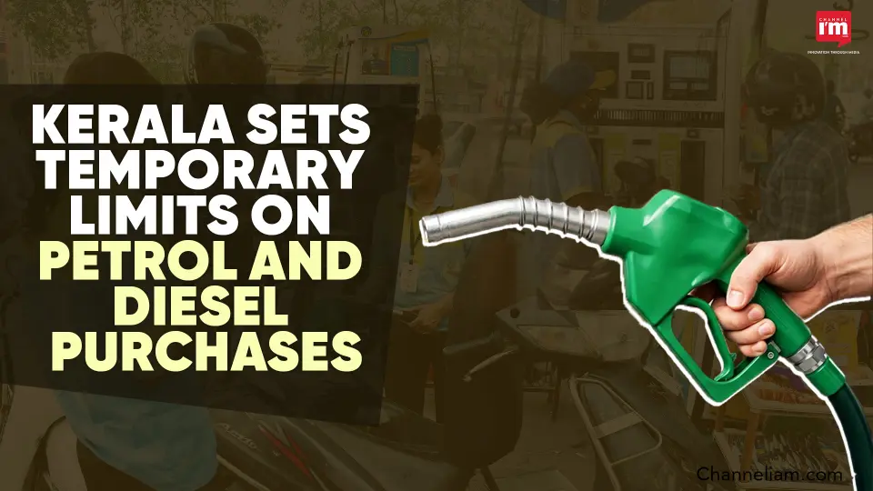 Kerala Caps Fuel Purchases